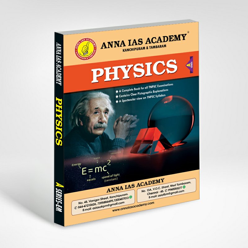 PHYSICS - ANNA IAS ACADEMY